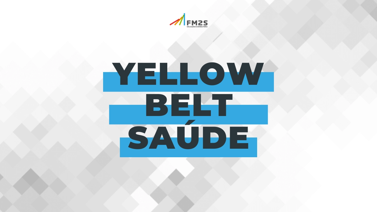 Yellow Belt Saúde