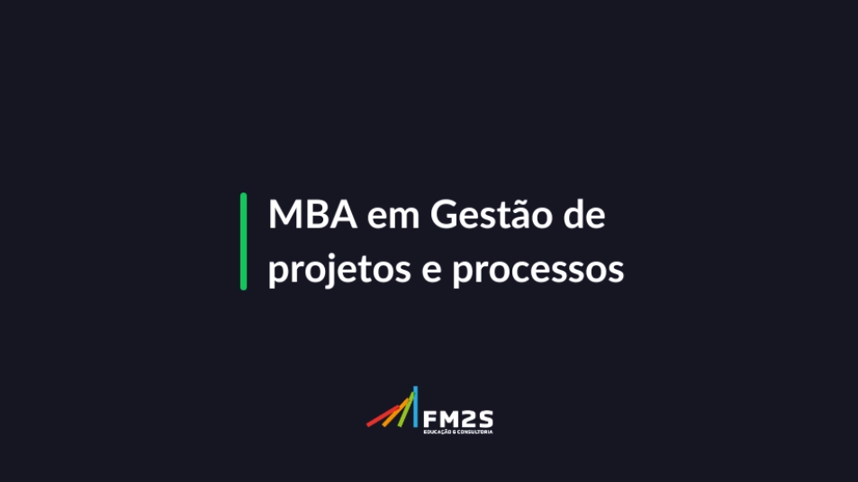MBA em Gestão de projetos e processos