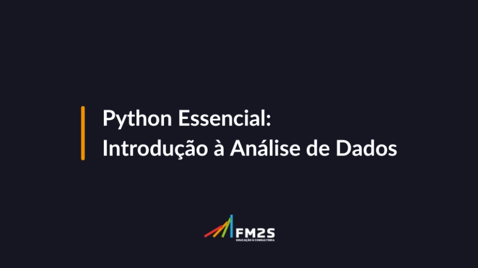 Python Essencial: Introdução à Análise de Dados